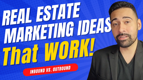 Inbound Prospecting vs Outbound Prospecting for Real Estate Agents ...