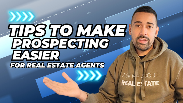 How To Make Prospecting Easier - For Real Estate Agents – Designed For ...